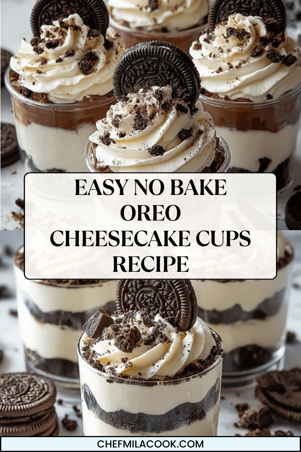 No Bake Oreo Cheesecake Cups Easy Creamy Dessert