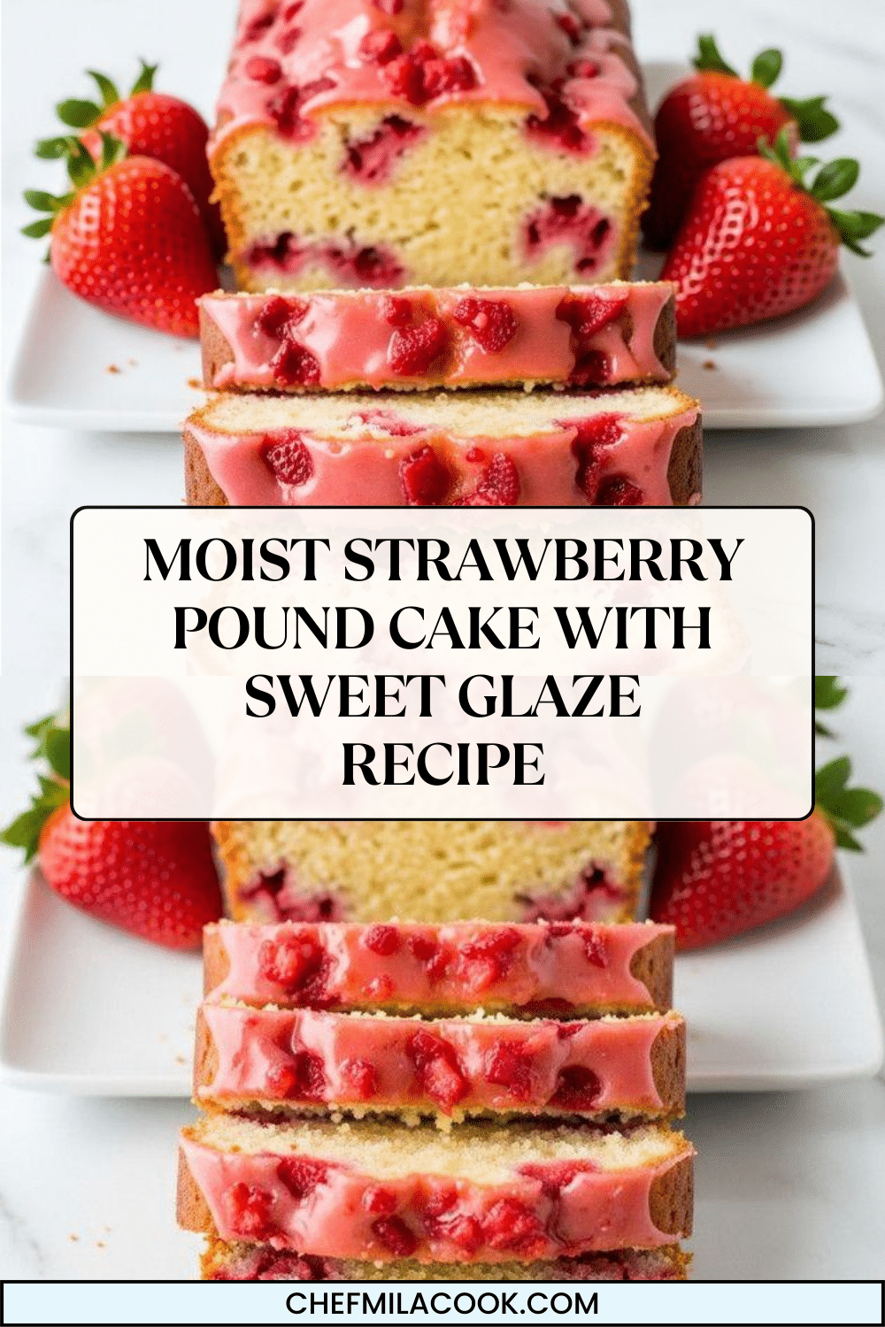 Strawberry Pound Cake with Strawberry Glaze – Delicious & Easy